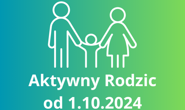 AKTYWNY RODZIC - pakiet świadczeń dla rodziców dzieci do lat 3 - Życie Powiatu na Mazowszu